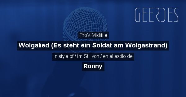 ProV-Midifile: 'Wolgalied (Es steht ein Soldat am Wolgastrand)' in ...