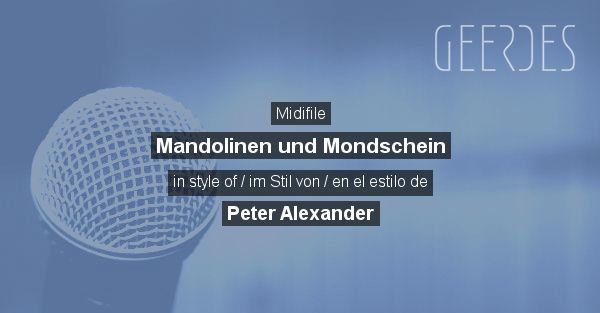 Midifile: 'Mandolinen und Mondschein' in style of 'Peter Alexander' in ...